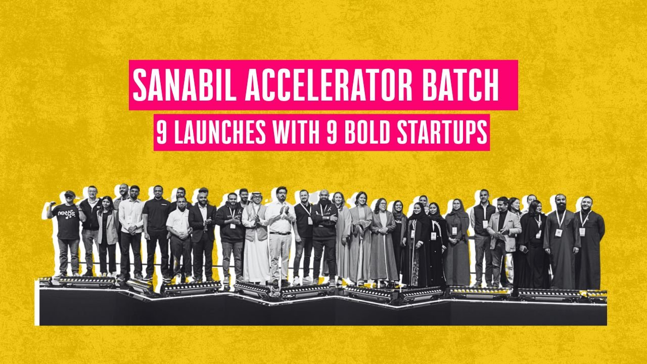 Sanabil Accelerator Batch 9 Launches with 9 Bold Startups from Across ...